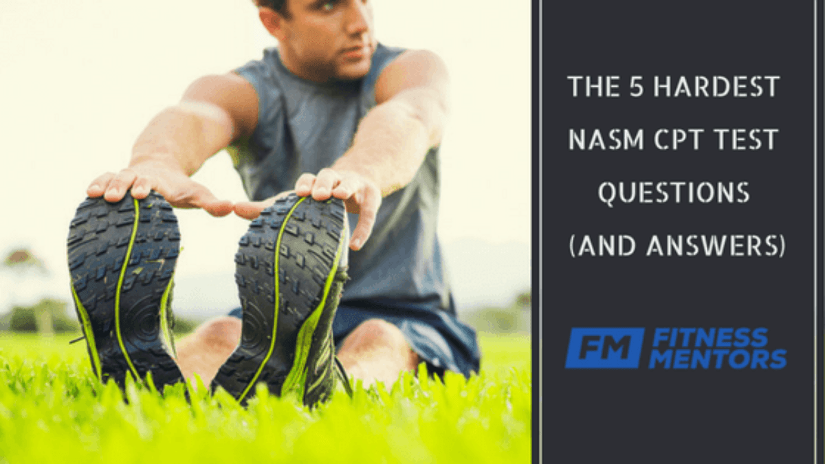 NASM CPT Test Questions (and Answers) | NASM certification